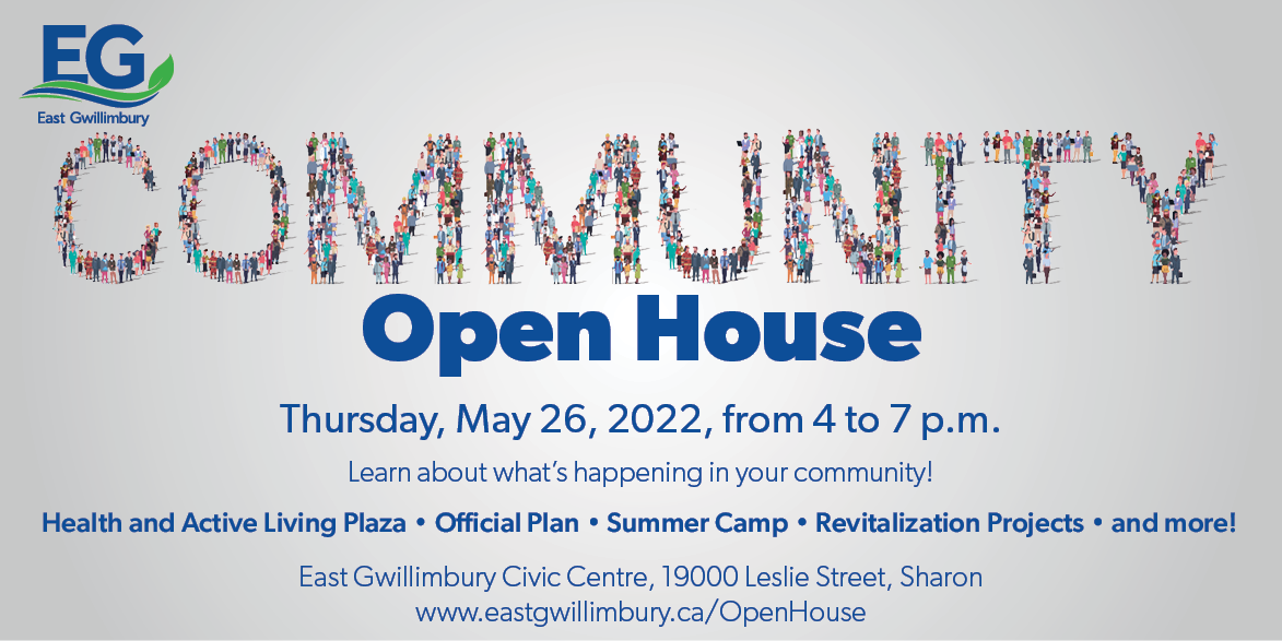 Community Open House - The Town of East Gwillimbury